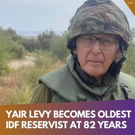 At The Age Of 82 Yair Levy Has Become The Oldest Reserve Officer In