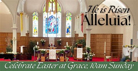 Celebrate Easter At Grace • Grace Lutheran Church