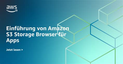 Einführung Von Amazon S3 Storage Browser Für Apps Aws Germany
