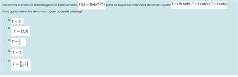 Solved Determine The Effect Of Sampling The Sinusoidal
