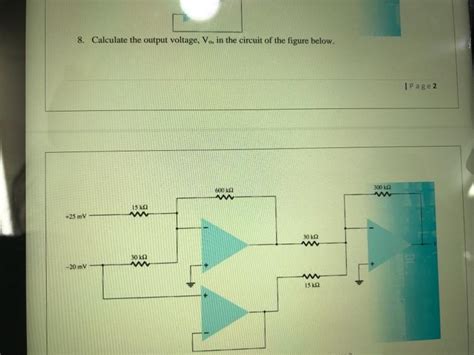 Solved Calculate The Output Voltages V And Vs In The Chegg