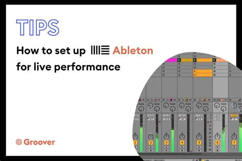 How To Set Up Ableton For Live Performance