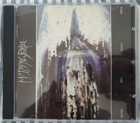 My Dying Bride Turn Loose The Swans Cd Photo Metal Kingdom