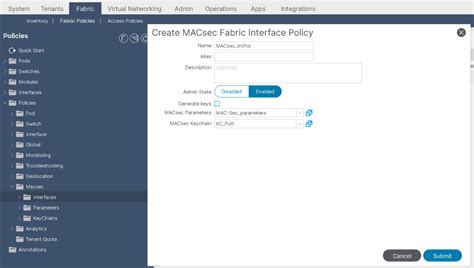 Macsec Configuration In Aci Fabric Learn Duty