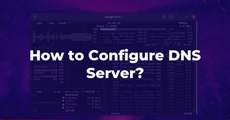 How To Configure Dns Server