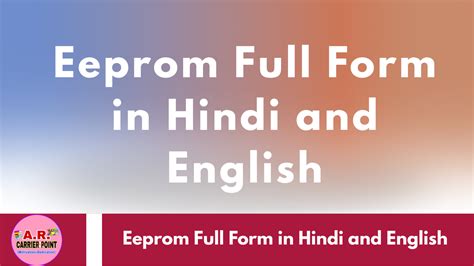 Eeprom Full Form In Hindi And English Ar Carrier Point