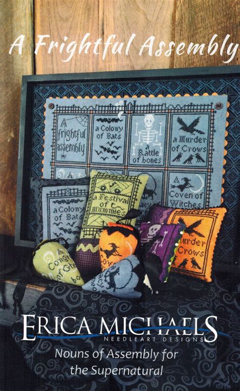 Frightful Assemly A Chart Erica Michaels