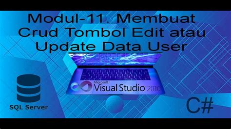 Modul 11 Tutorial Membuat Crud Tombol Edit Atau Update Data User Youtube