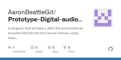 Github Aaronbeattiegit Prototype Digital Audio Watermarking System A