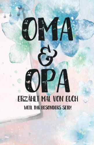 Oma And Opa Erzählt Mal Liebesvolles Geschenkbuch Zum Ausfüllen Opa