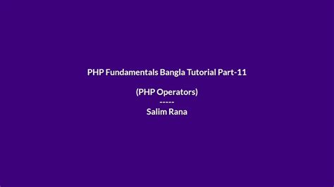 Php Fundamentals Bangla Tutorial Part Php Operators Youtube