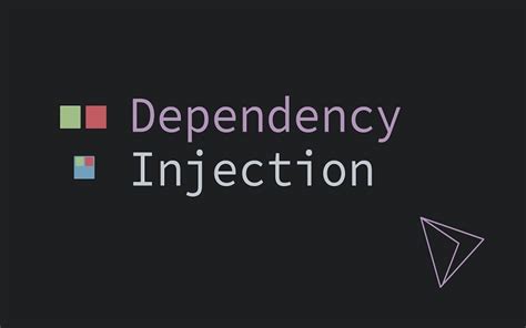 Dependency Injection là gì Tổng quan kiến thức về DI trong lập trình