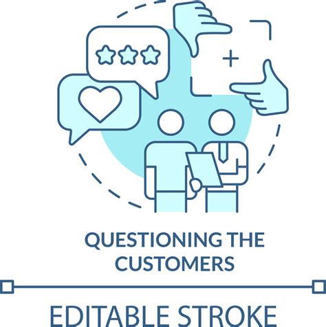 Questioning Customers Turquoise Concept Icon Common Advertising Approach Abstract Idea Thin