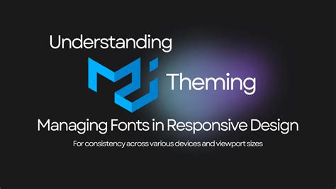 Mui Theming Managing Fonts In Nextjs For Responsive Design By