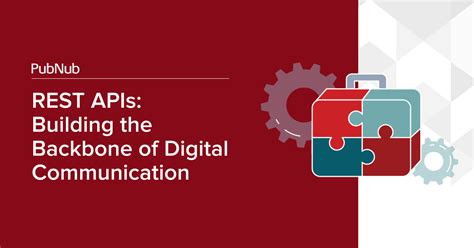rest apis building the backbone of digital communication by pubnub