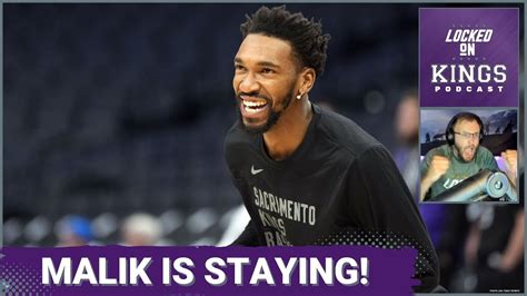Malik Monk Is Staying With The Sacramento Kings Locked On Kings