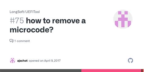 How To Remove A Microcode · Issue 75 · Longsoftuefitool · Github