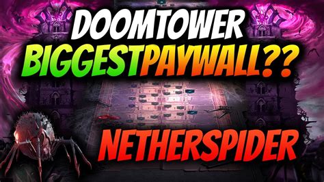 NETHER SPIDER GUIDE | IS THE DOOM TOWER ONLY FOR WHALES?? RAID SHADOW LEGENDS - YouTube