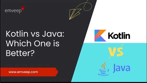 Почему Kotlin лучше Java для разработки приложений