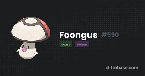 Foongus Dittobase Pokédex
