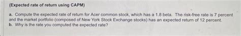 solved expected rate of return using capm a compute the
