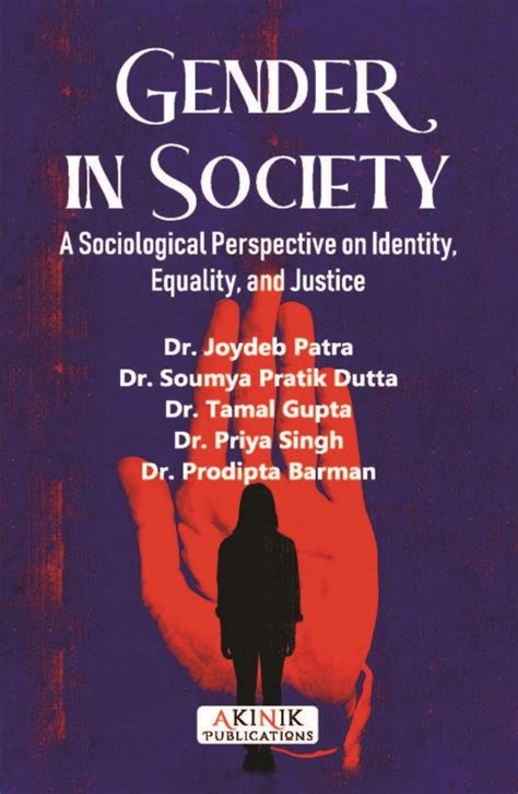 Gender In Society A Sociological Perspective On Identity Equality