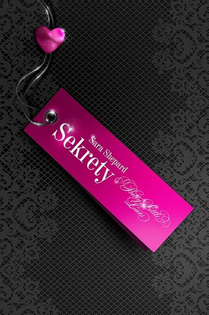 Pretty Little Liars Sekrety Sara Shepard Książka Księgarnia Znak