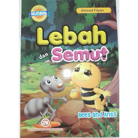 Jual Buku Cerita Judul Lebah Dan Semut Best Seller Termurah Dua
