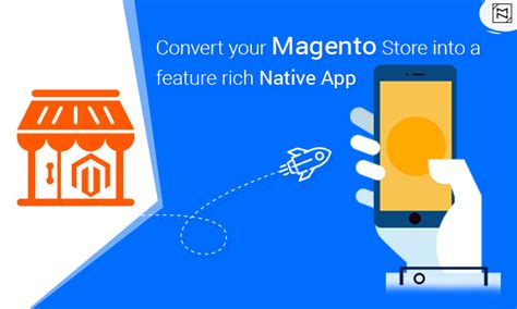 Magento Mobile App Builder Customized Android And IOS Mobile App