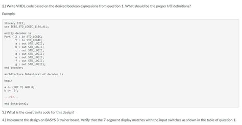 Solved 7 Segment Decoder With 2 Bit Input 1 Determine The Chegg