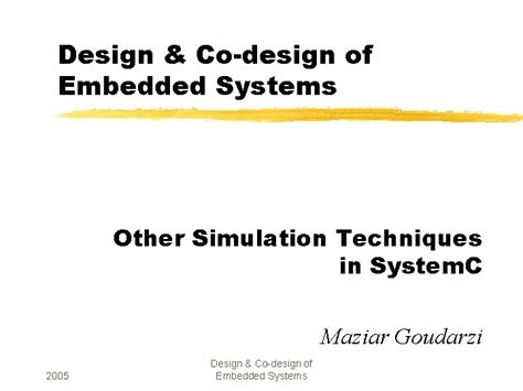 Design Codesign Of Embedded Systems Other Simulation Techniques