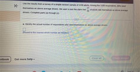 Solved Use The Results From A Survey Of A Simple Random