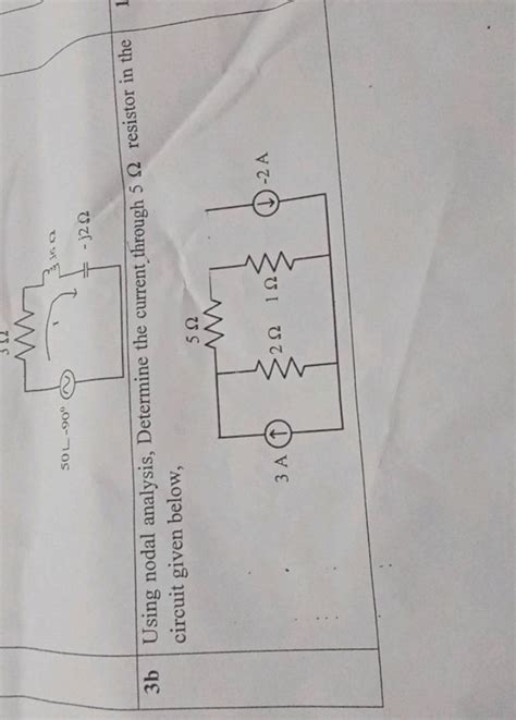 3b using nodal analysis determine the current through 5Ω resistor in the