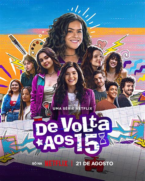 Temporada Final Da Série De Volta Aos 15 Ganha Data De Estreia