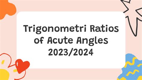 SOLUTION Trigonometric Ratios Of Acute Angels 1 Studypool