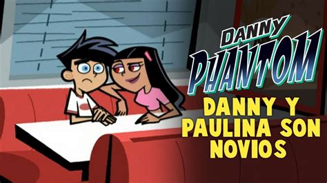 Danny Phantom Danny Y Paulina Son Novios Resumen En 3 Minutos