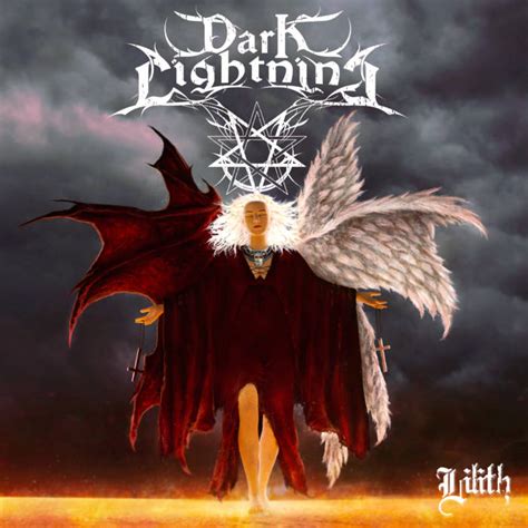 Dark Lightning Lilith Encyclopaedia Metallum The Metal Archives