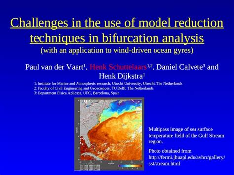 Ppt Challenges In The Use Of Model Reduction Techniques In Bifurcation Analysis With An
