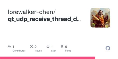 github lorewalker chen qt udp receive thread demo