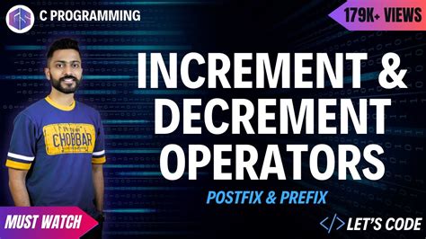 increment and decrement operators in c programming postfix prefix