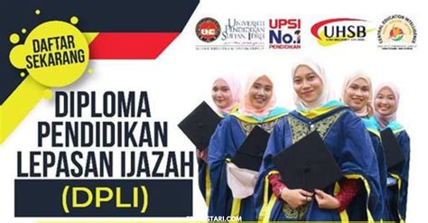 Tawaran Diploma Pendidikan Lepasan Ijazah Dpli Di Upsi Terbuka Buat