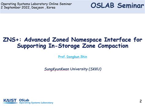 세미나 안내 Zns Advanced Zoned Namespace Interface For Supporting In
