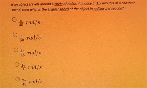 Solved If An Object Travels Around A Circle Of Radius M Chegg