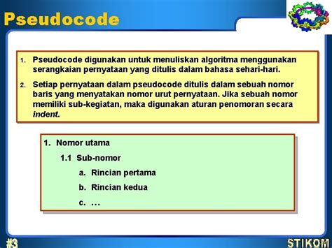 Algoritma Pseudocode Pseudocode Pseudocode Digunakan Untuk Menuliskan