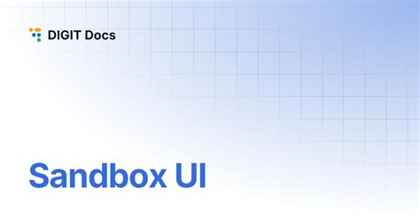 Sandbox UI DIGIT Docs