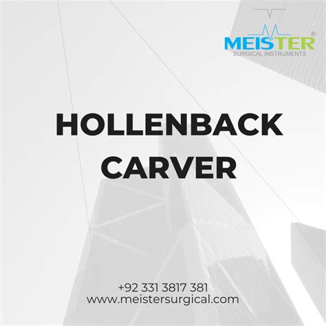 Hollenback Carver Design Uses And Importance In Dentistry Meister