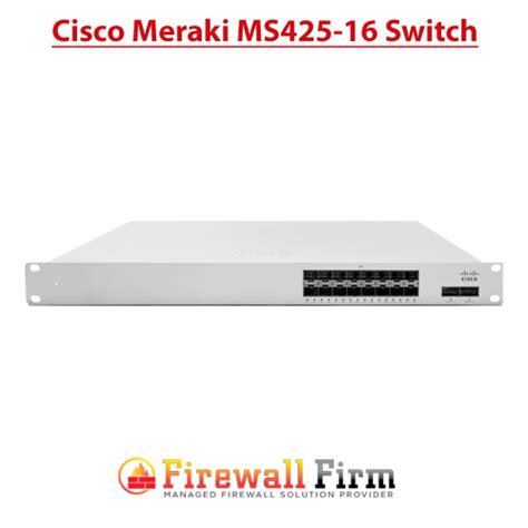 Cisco Meraki Ms425 16 Switch Firewall Training In India