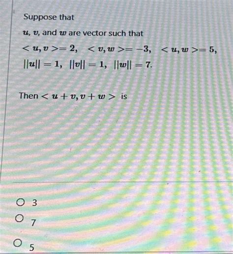 U V And W Are Vector Such That Chegg Com
