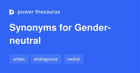 Gender Neutral Synonyms 291 Similar Words And Phrases