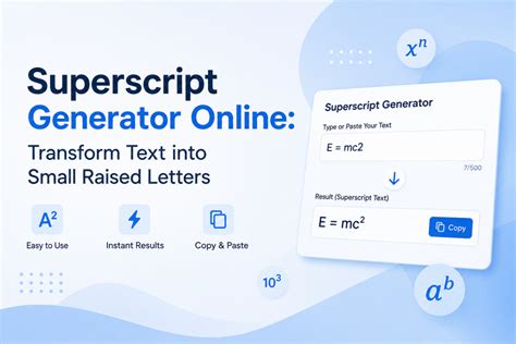 Superscript Generator Online Transform Text Easily